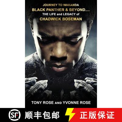 【3-4周达】Journey to Wakanda, Black Panther & Beyond ....: THE LIFE and LEGACY of CHADWICK BOSEMAN [9781088000151]