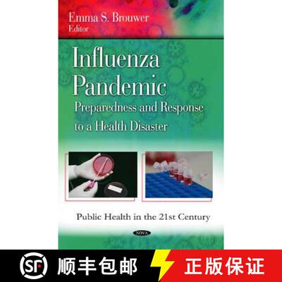 【3-4周达】精装 Influenza Pandemic - Preparedness and Response To A Health Disaster [9781606929537]