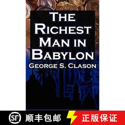 【3-4周达】The Richest Man in Babylon: George S. Clason's Bestselling Guide to Financial Success: Sav... [9781615890149]