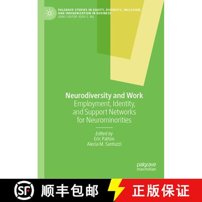 【3-4周达】精装 Neurodiversity and Work : Employment, Identity, and Support Networks for Neurominorities [9783031550713]