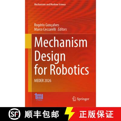 【3-4周达】精装 Mechanism Design for Robotics: MEDER 2026 [9783032302571]