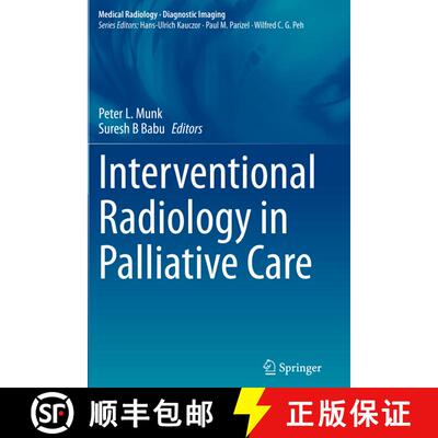 【3-4周达】Interventional Radiology in Palliative Care [9783030654658]