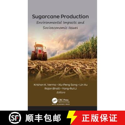 【3-4周达】精装 Sugarcane Production: Environmental Impacts and Socioeconomic Issues [9781779641120]