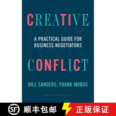 【3-4周达】精装 Creative Conflict : A Practical Guide for Business Negotiators [9781633699496]