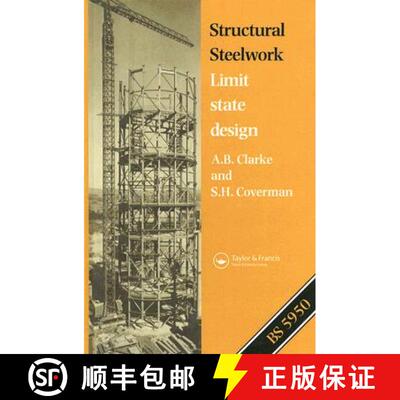 【3-4周达】精装 Structural Steelwork: Limit State Design [9780412296604]