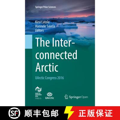 【3-4周达】The Interconnected Arctic -- Uarctic Congress 2016 (Softcover reprint of the original 1st ... [9783319861869]