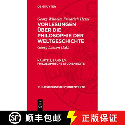 【3-4周达】精装 Georg Wilhelm Friedrich Hegel: Vorlesungen über die Philosophie der Weltgeschichte. ... [9783112781067]