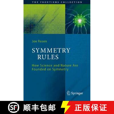 【3-4周达】Symmetry Rules : How Science and Nature Are Founded on Symmetry [9783540759720]