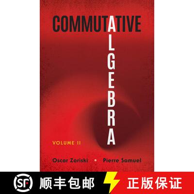 预订 交换代数卷二 Commutative Algebra: Volume II [9780486838601]