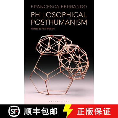 【3-4周达】Philosophical Posthumanism: A Critical Appraisal [9781350059504]