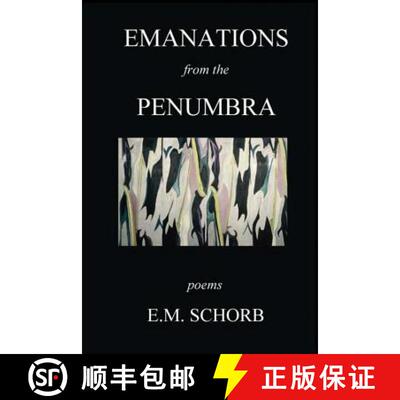 【3-4周达】Emanations from the Penumbra: Poems [9780692034026]