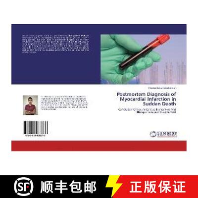 预订 Postmortem Diagnosis of Myocardial Infarction in Sudden Death [9783659978173]