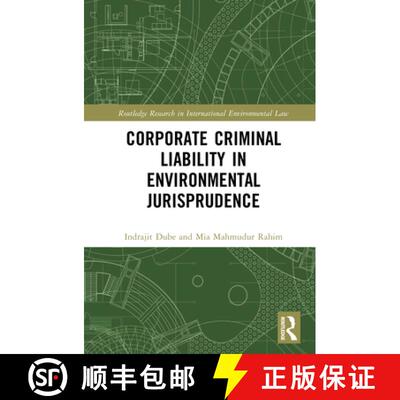 【3-4周达】精装 Corporate Criminal Liability in Environmental Jurisprudence [9781032244983]