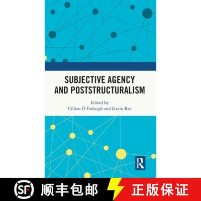 【3-4周达】精装 Subjective Agency and Poststructuralism [9781032364292]