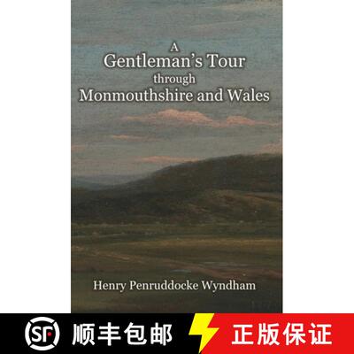 【3-4周达】A Gentleman's Tour through Monmouthshire and Wales [9781910893319]