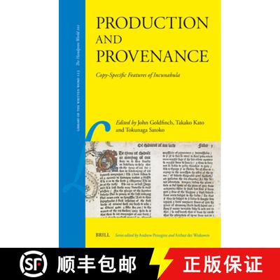 预订 Production and Provenance: Copy-Specific Features of Incunabula [9789004689848]