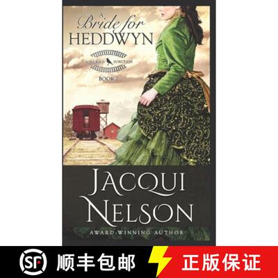 【3-4周达】A Bride for Heddwyn: A Llewellyn Brothers Western Historical Romance [9781777311315]
