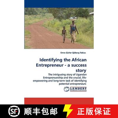 【3-4周达】Identifying the African Entrepreneur - a success story [9783838300214]