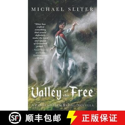 【3-4周达】Valley of the Free: Pandemonium Rising (#.5) [9780999802151]