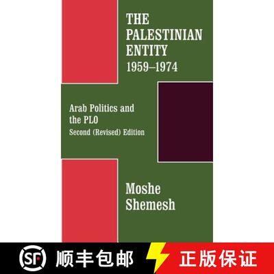 【3-4周达】The Palestinian Entity 1959-1974 : Arab Politics and the PLO [9780714632810]