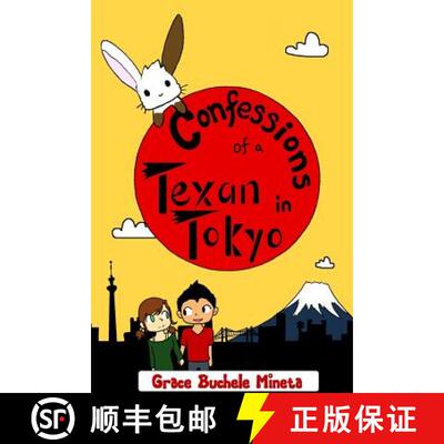 【3-4周达】Confessions of a Texan in Tokyo [9780990773610]