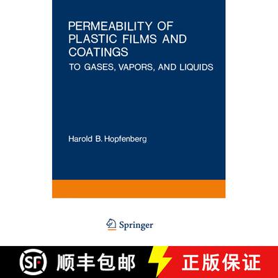 【3-4周达】Permeability of Plastic Films and Coatings : To Gases, Vapors, and Liquids [9781468428797]