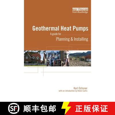 【3-4周达】Geothermal Heat Pumps: A Guide for Planning and Installing [9781138141117]