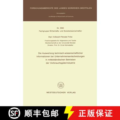 【3-4周达】Die Auswertung technisch-wissenschaftlicher Informationen bei Unternehmensentscheidungen i... [9783531029450]
