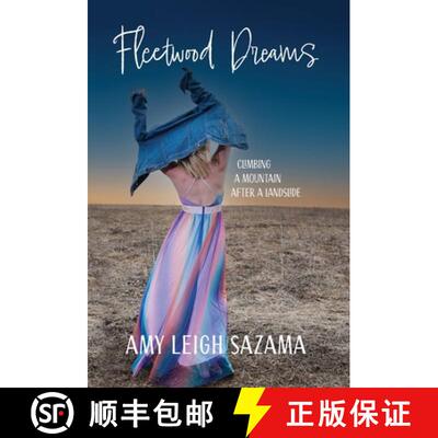 【3-4周达】Fleetwood Dreams: Climbing a Mountain After a Landslide [9781645387688]
