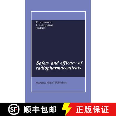 【3-4周达】Safety and efficacy of radiopharmaceuticals [9789400967557]
