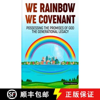 【3-4周达】WE RAINBOW WE COVENANT : POSSESSING THE PROMISES OF GOD THE GENERATIONAL LEGACY [9781961547131]