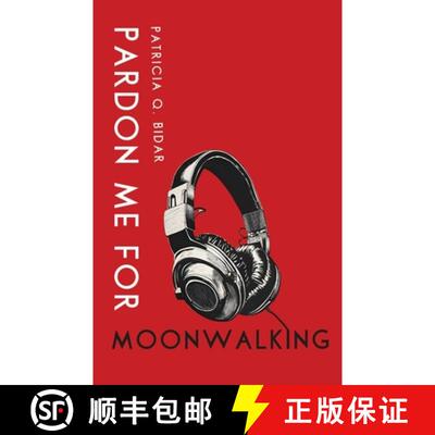 【3-4周达】Pardon Me for Moonwalking [9781963115574]