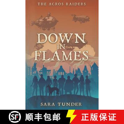 【3-4周达】The Acros Raiders: Down in Flames [9798986541556]