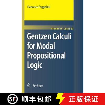 【3-4周达】Gentzen Calculi for Modal Propositional Logic [9789400734425]