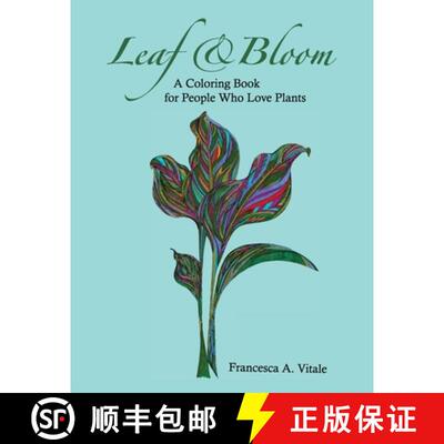 【3-4周达】Leaf and Bloom: A Coloring Book for Plant Lovers [9781458300324]