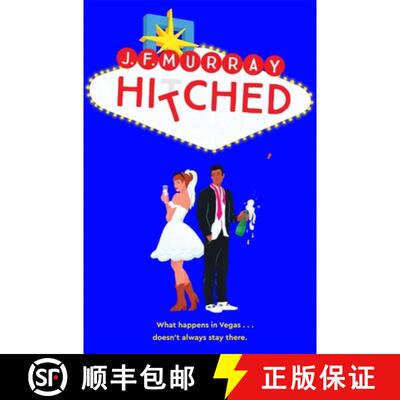 【3-4周达】Hitched : Bridesmaids meets The Hangover: a fresh and funny rom com from one of TikTok's f... [9781529098730]