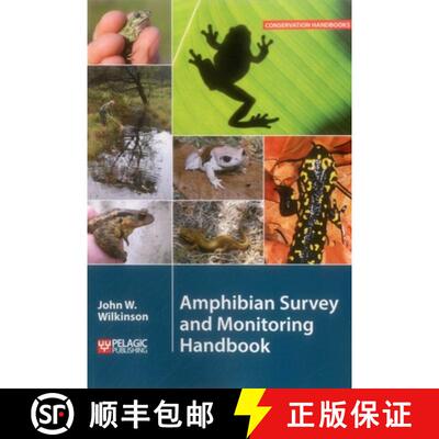 【3-4周达】Amphibian Survey and Monitoring Handbook [9781784270032]