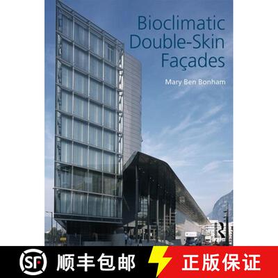 【3-4周达】精装 Bioclimatic Double-Skin Façades [9780415842143]