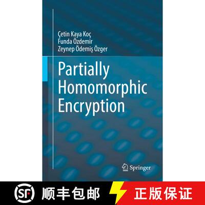 【3-4周达】Partially Homomorphic Encryption [9783030876319]