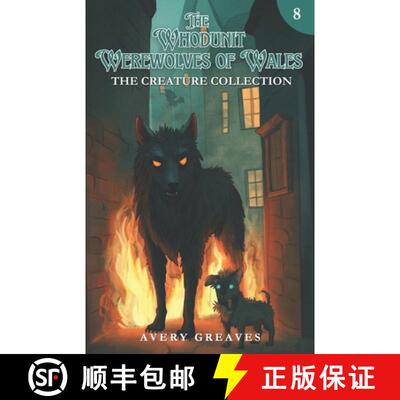 【3-4周达】The Whodunit Werewolves of Wales : Creature Collection Book 8 [9781998343171]