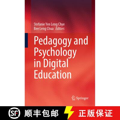 【3-4周达】Pedagogy and Psychology in Digital Education [9789819921065]