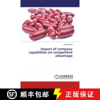 预订 Impact of company capabilities on competitive advantage [9786133999787]