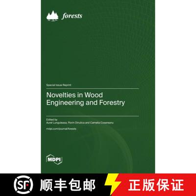 【3-4周达】Novelties in Wood Engineering and Forestry [9783036598451]