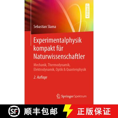 【3-4周达】Experimentalphysik kompakt für Naturwissenschaftler : Mechanik, Thermodynamik, Elektrodyn... [9783662606124]