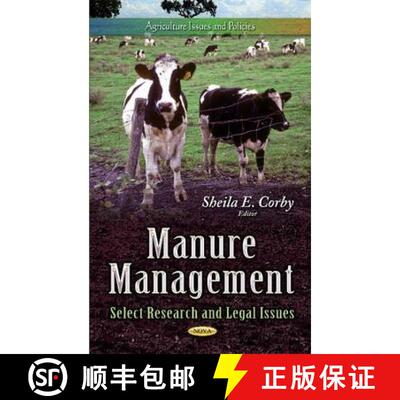 【3-4周达】精装 Manure Management: Select Research and Legal Issues [9781629488745]