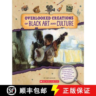【3-4周达】Overlooked Creations of Black Art and Culture (from the Archives) [9781546178156]