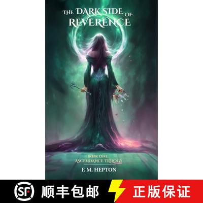 【3-4周达】The Dark Side of Reverence: An Epic Tale of Rivalry and Revenge [9781068608155]