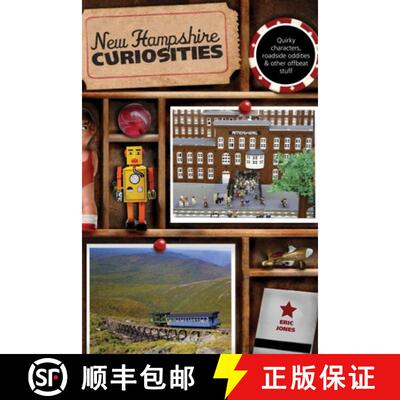 【3-4周达】New Hampshire Curiosities: Quirky Characters, Roadside Oddities & Other Offbeat Stuff, Sec... [9780762764488]