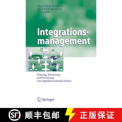 【3-4周达】Integrationsmanagement : Planung, Bewertung und Steuerung von Applikationslandschaften [9783540205067]