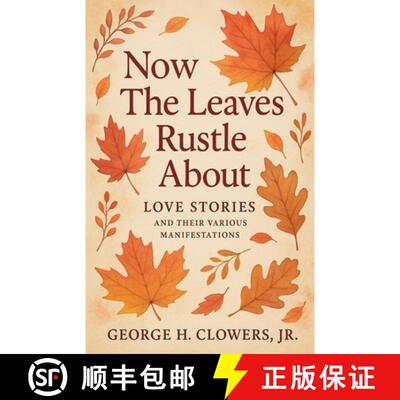 【3-4周达】Now the Leaves Rustle About [9798231682324]